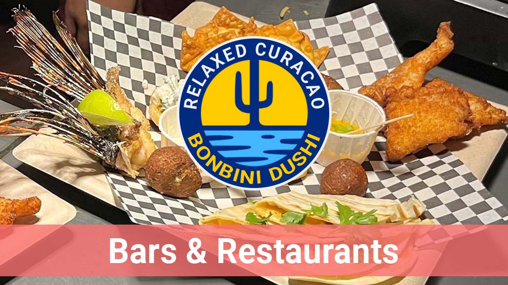 Bars & Restaurants - Tipps für Essen und Trinken auf Curacao